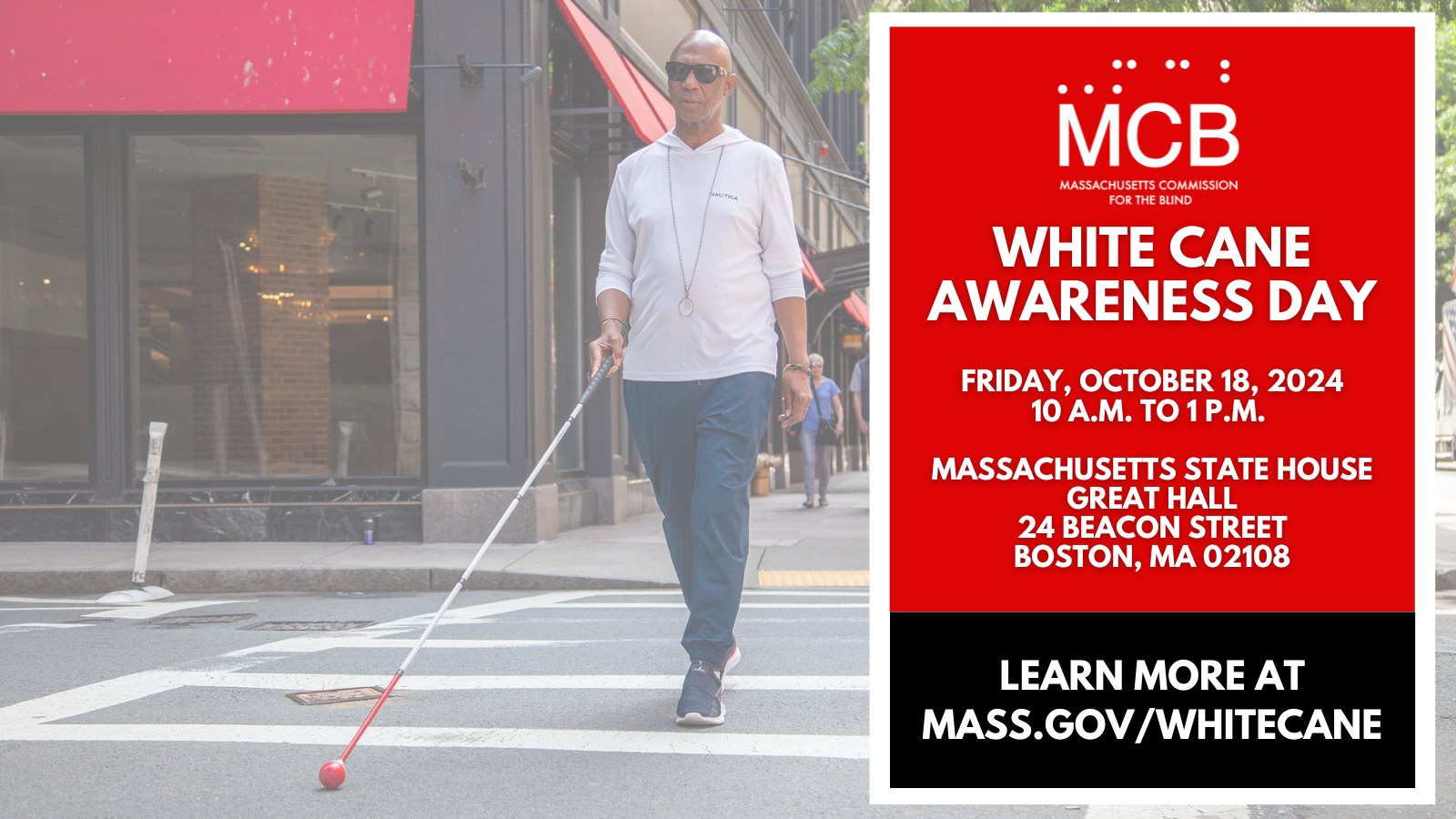 October is White Cane Awareness Month | Mass.gov