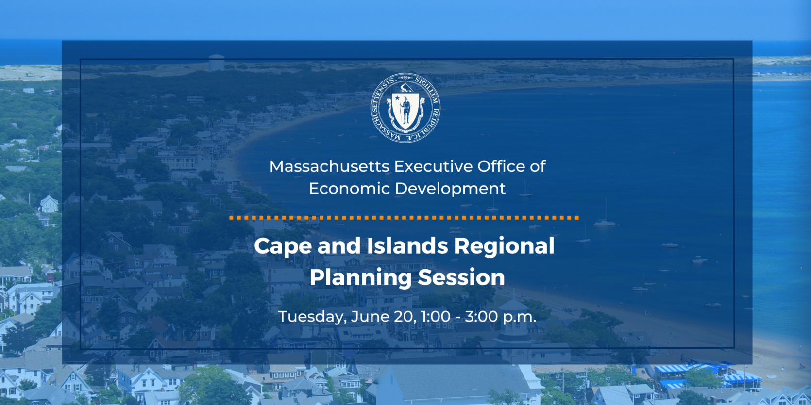 Cape and Islands Regional Economic Development Planning Session | Mass.gov