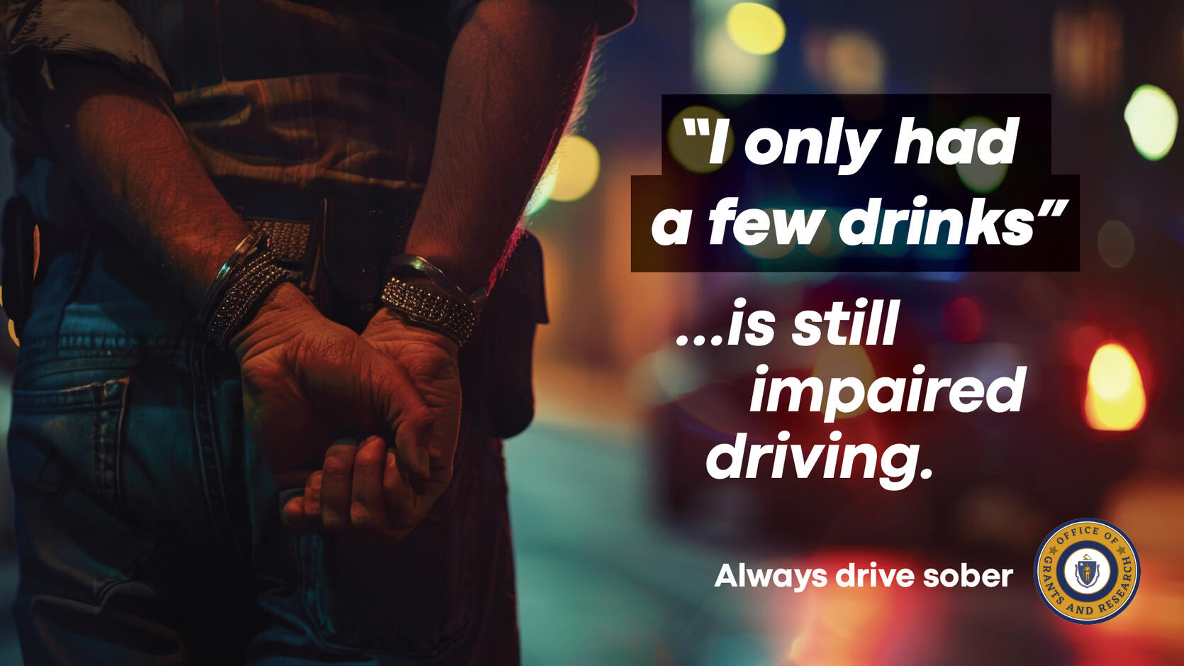 "Still Impaired Driving" Campaign Materials | Mass.gov
