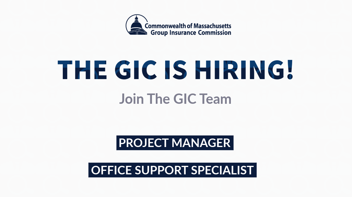 GIC is Hiring for Multiple Positions, Apply Today! | Mass.gov
