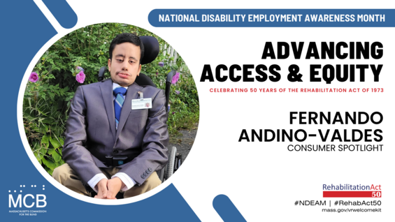 Vocational Rehabilitation Consumer Spotlight: Fernando Andino-Valdes ...