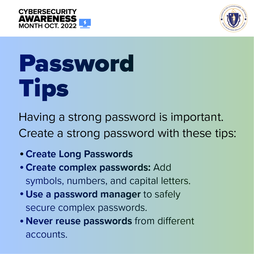 Cybersecurity Awareness: Strong Passwords | Mass.gov