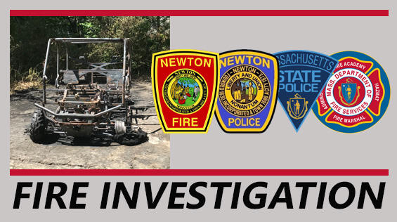 Newton and State Police Investigating Suspicious ATV Fire | Mass.gov