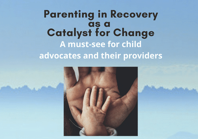 Parenting in Recovery as a Catalyst for Change | Mass.gov