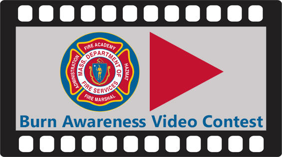 Annual Burn Awareness Video Contest Underway | Mass.gov