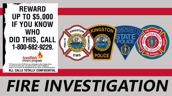 Investigators Seeking Public’s Help in Kingston Fire | Mass.gov