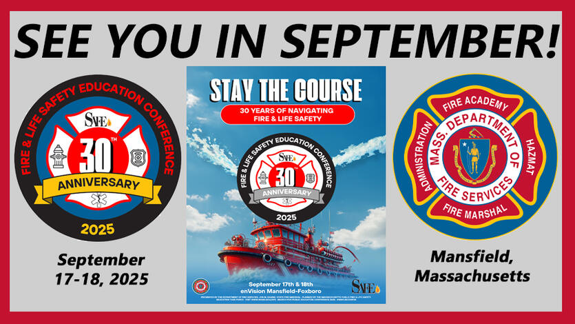 30th Annual Fire & Life Safety Education Conference | Mass.gov